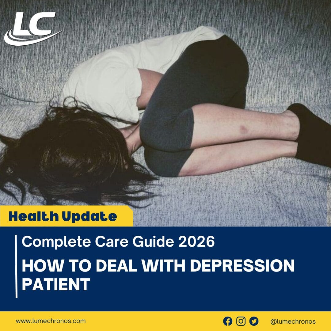 How to Deal with Depression Patient: Complete Care Guide 2026